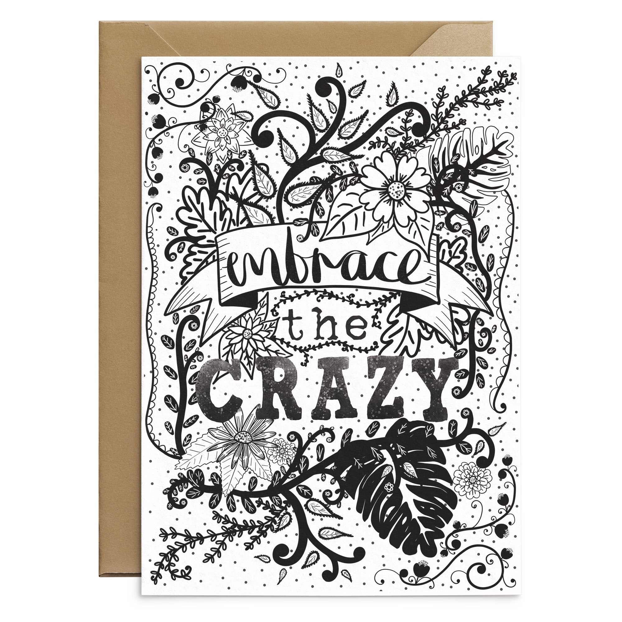 Embrace The Crazy - Empathy Greeting Card - Poppins & Co.